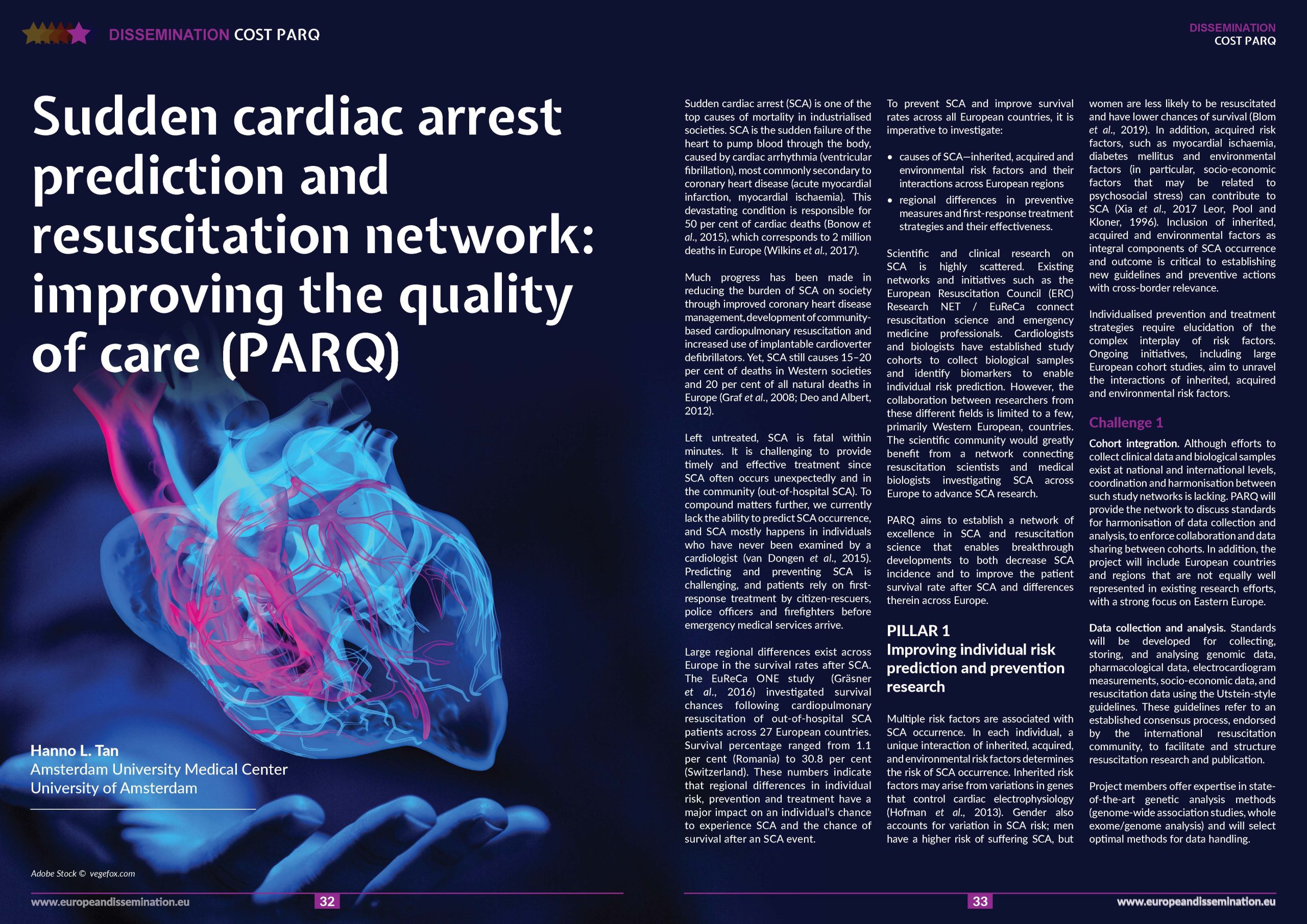 Sudden cardiac arrest prediction and resuscitation network: improving the quality of care (PARQ ...